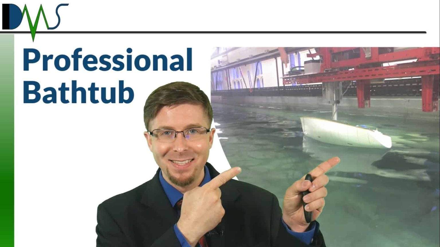 The Ship Towing Tank - DMS Marine Consultant